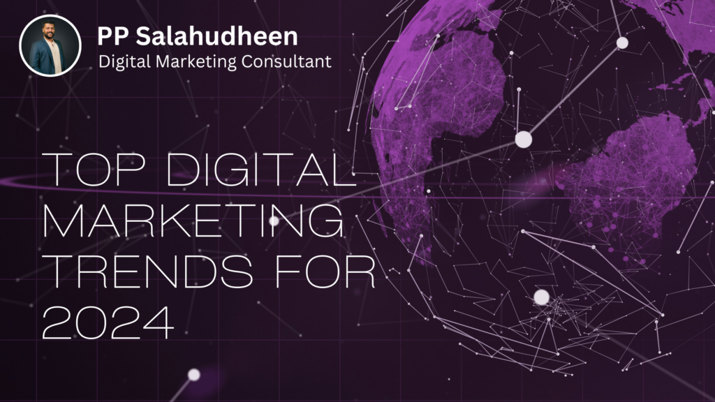 Stay Ahead of the Curve: Top Digital Marketing Trends for 2024 ...